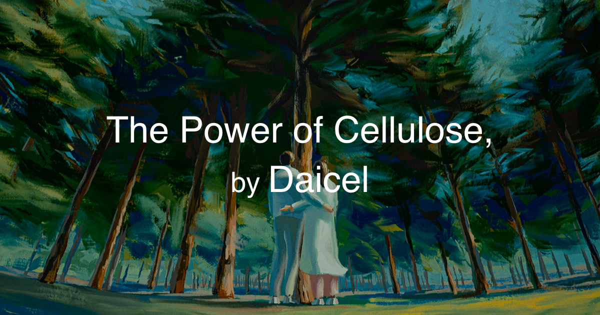 Daicel’s cellulose Products | Daicel Corporation